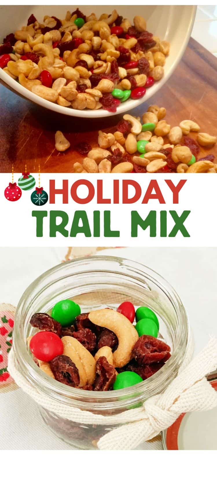 Holiday Trail Mix - Organized Island