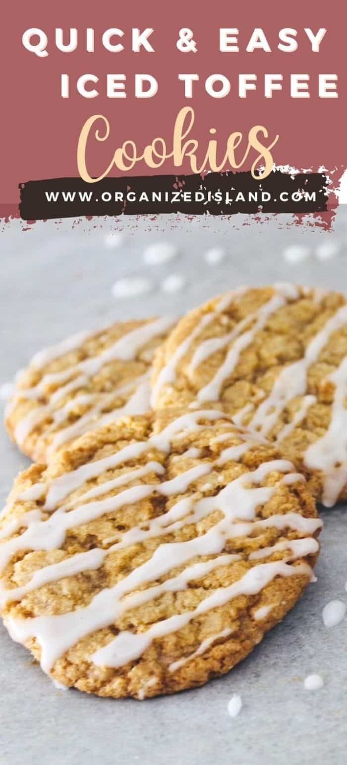 Homemade Frosted Toffee Cookies Recipe - Organized Island