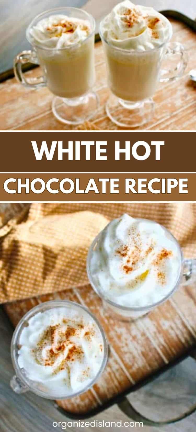 White Chocolate Hot Cocoa - Organized Island