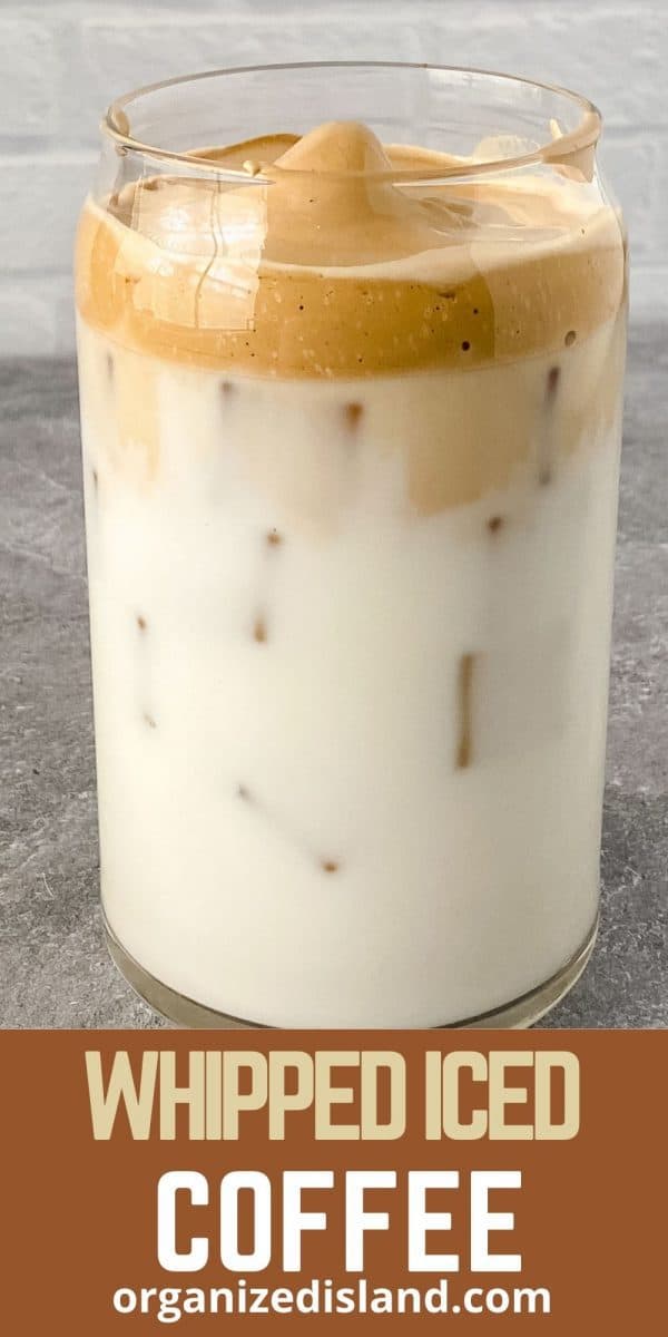 Iced Coffee with Whipped Cream - Organized Island