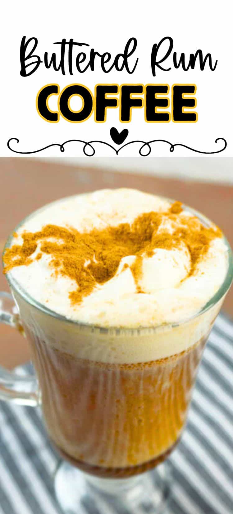 How to Make Hot Buttered Rum Coffee - Organized Island