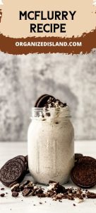 Homemade McFlurry Recipe - Easy Mcdonald Copycat Recipe - Organized Island