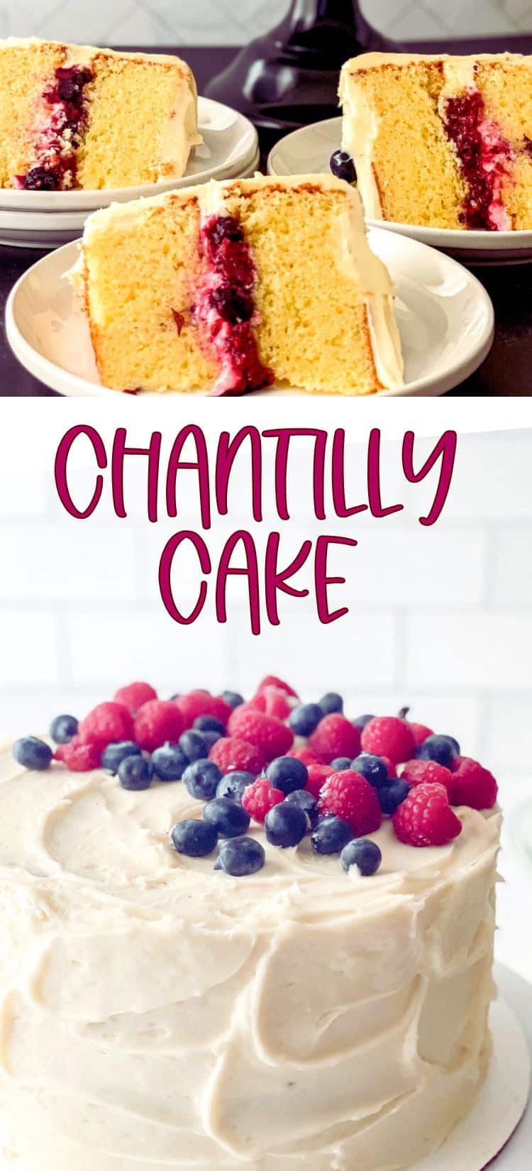 Chantilly Cream Cake - Organized Island