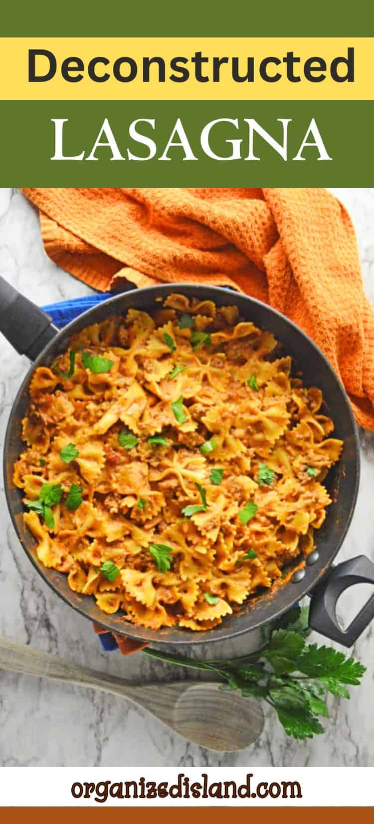 Easy One Pot Deconstructed Lasagna - Organized Island