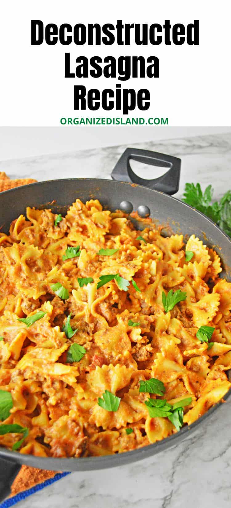 Easy One Pot Deconstructed Lasagna - Organized Island