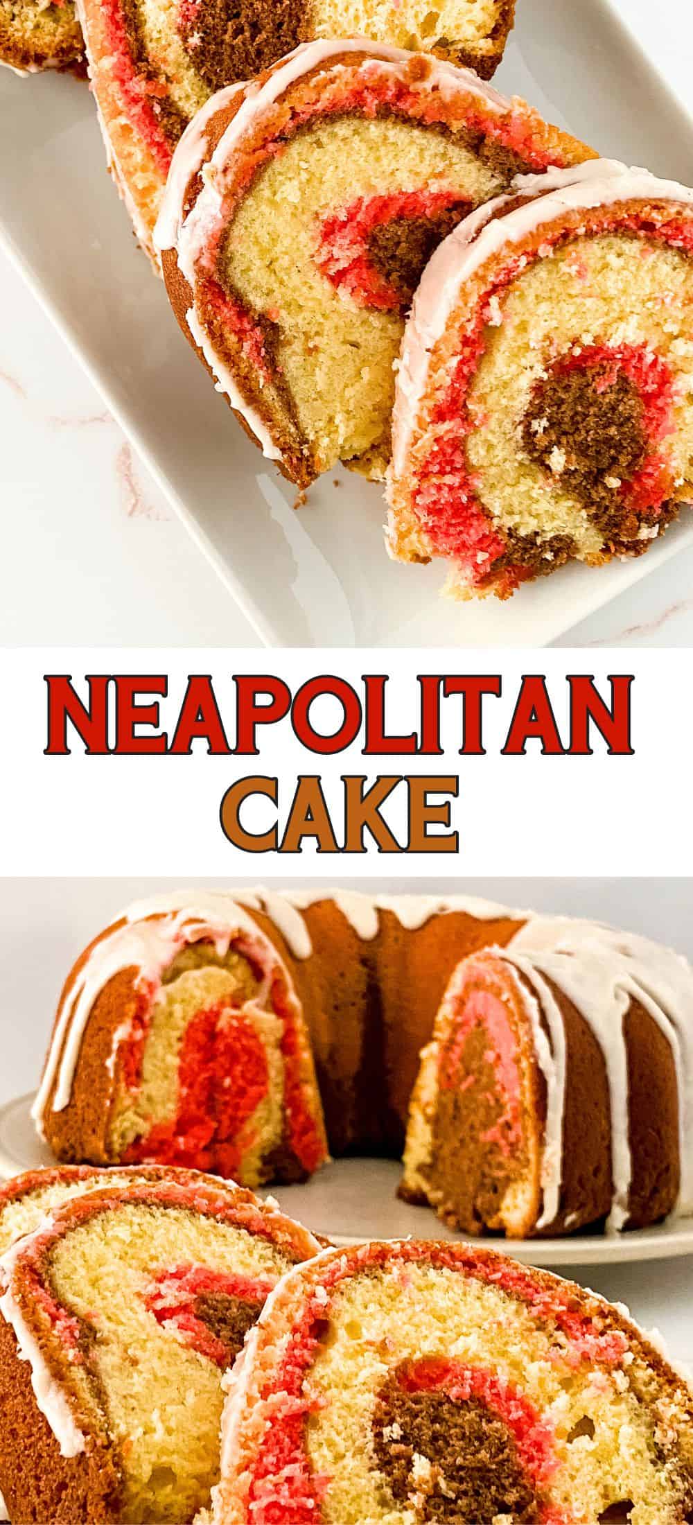 Neapolitan Cake Recipe - Organized Island