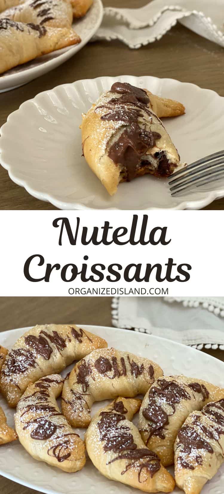 Nutella Croissants Recipe - Organized Island