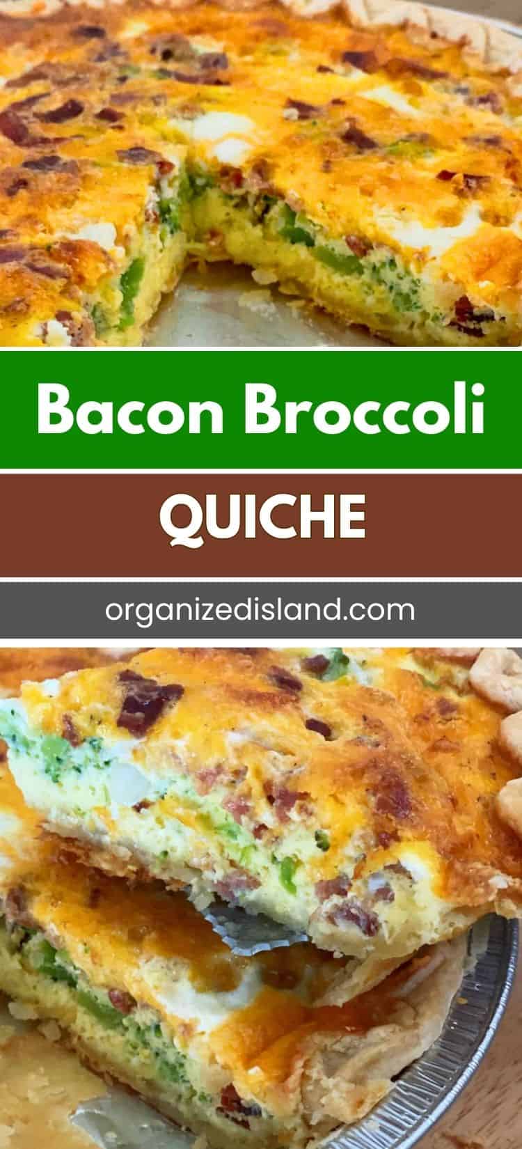 Bacon Broccoli Quiche - Organized Island