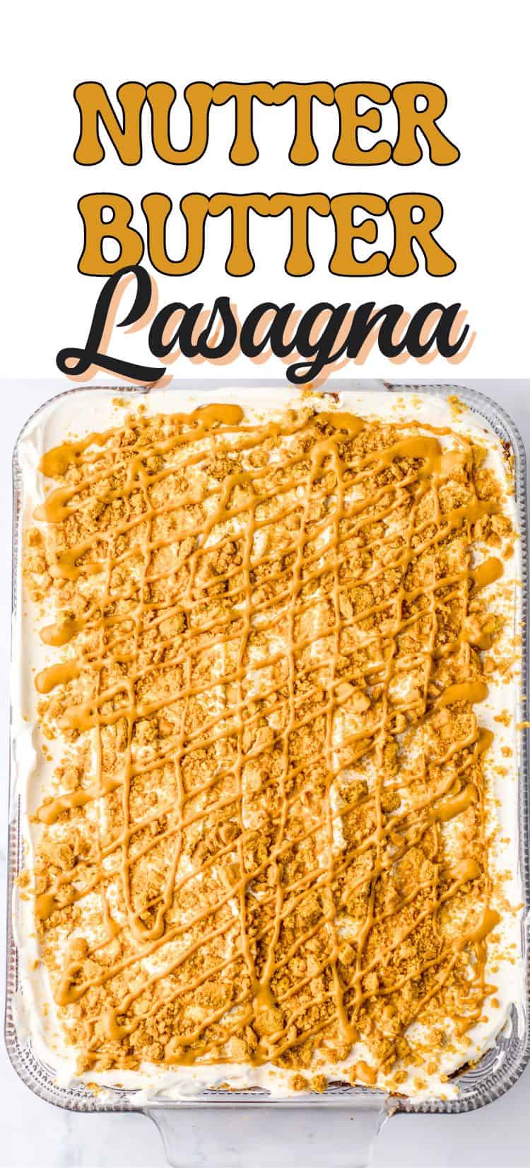 Nutter Butter Lasagna - Organized Island