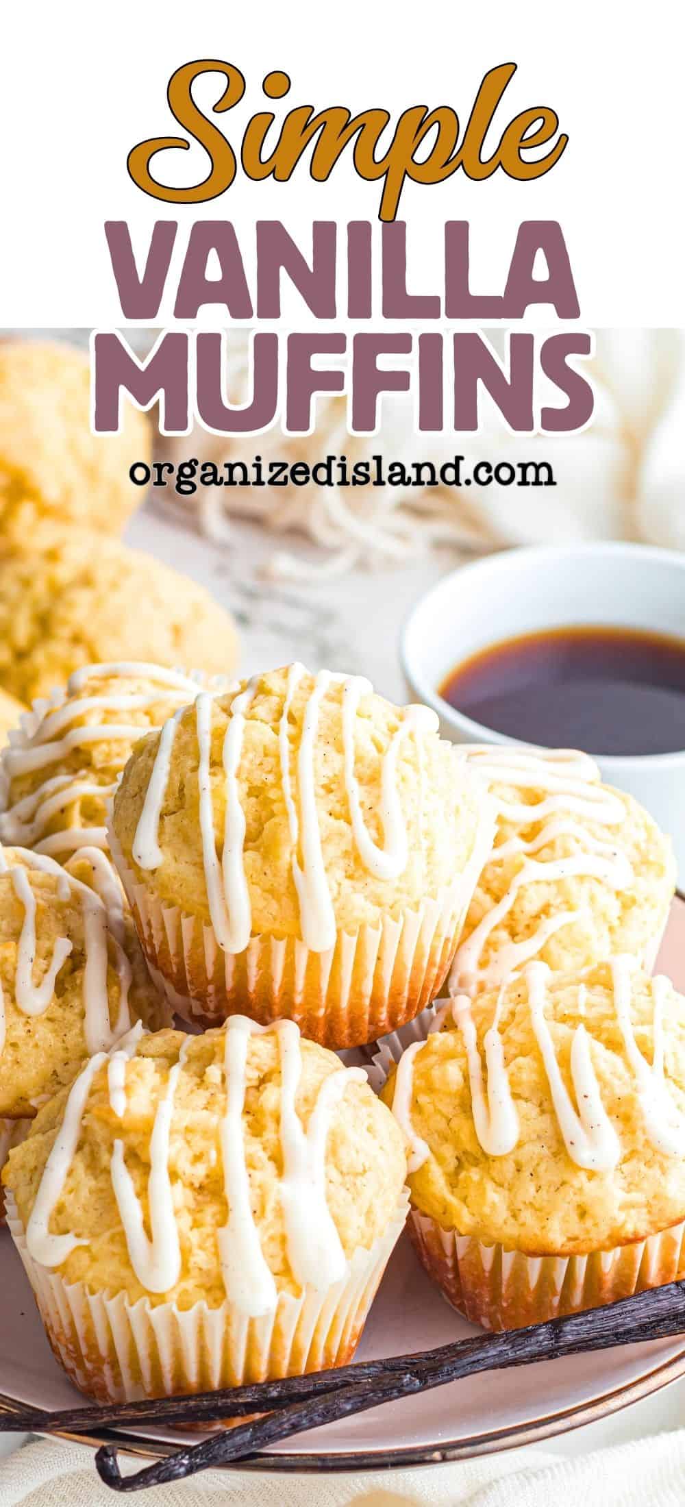 Vanilla Muffins - Organized Island