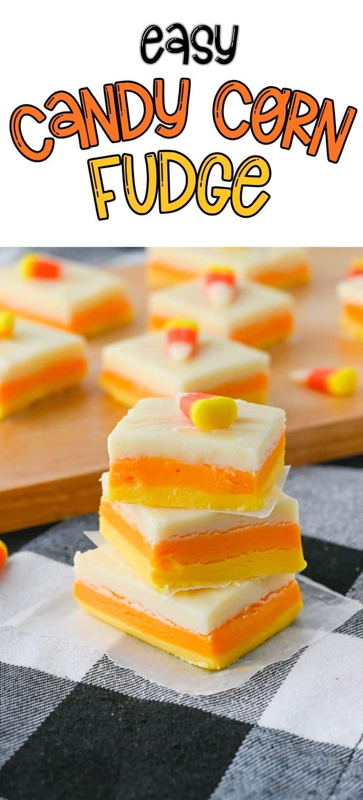 Candy Corn Fudge Easy Halloween Treat - Organized Island