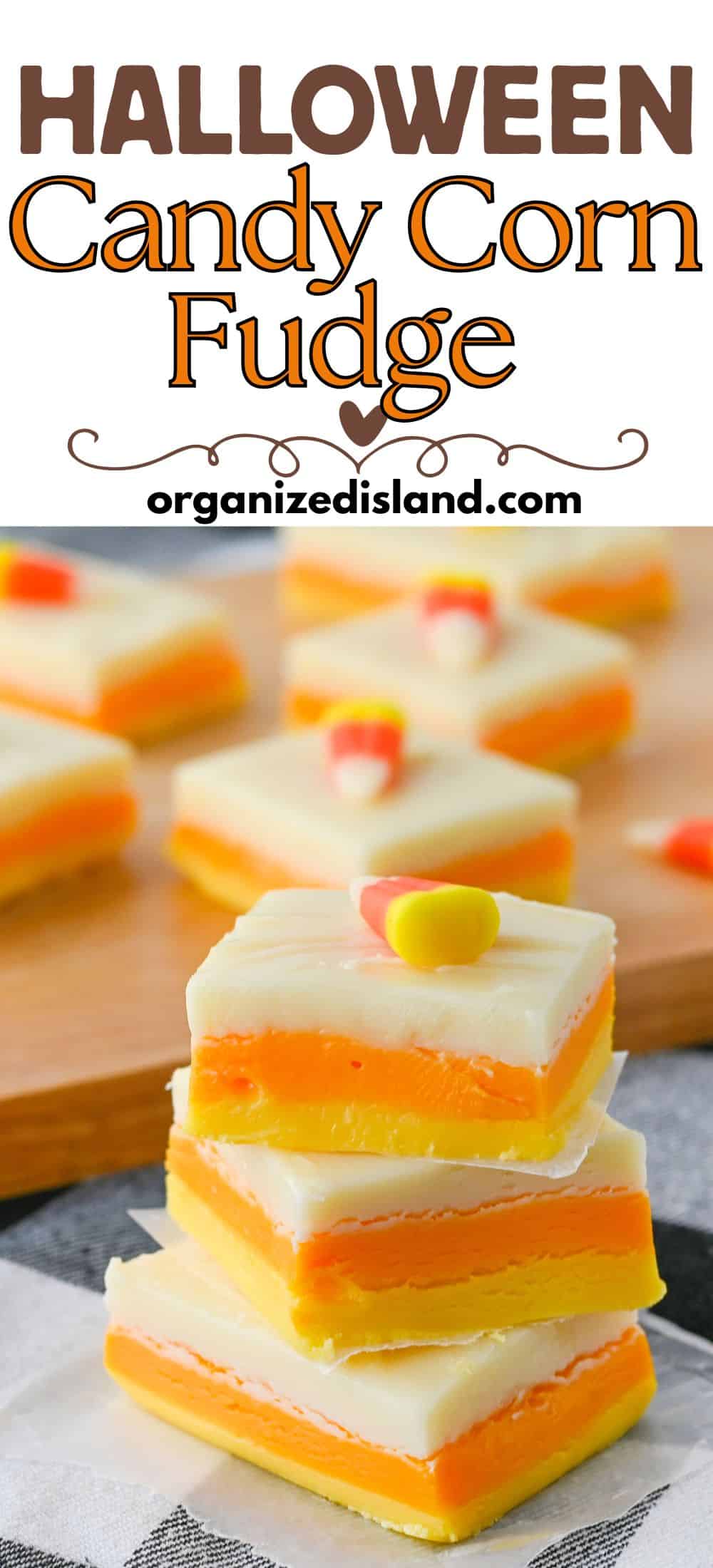 Candy Corn Fudge Easy Halloween Treat - Organized Island