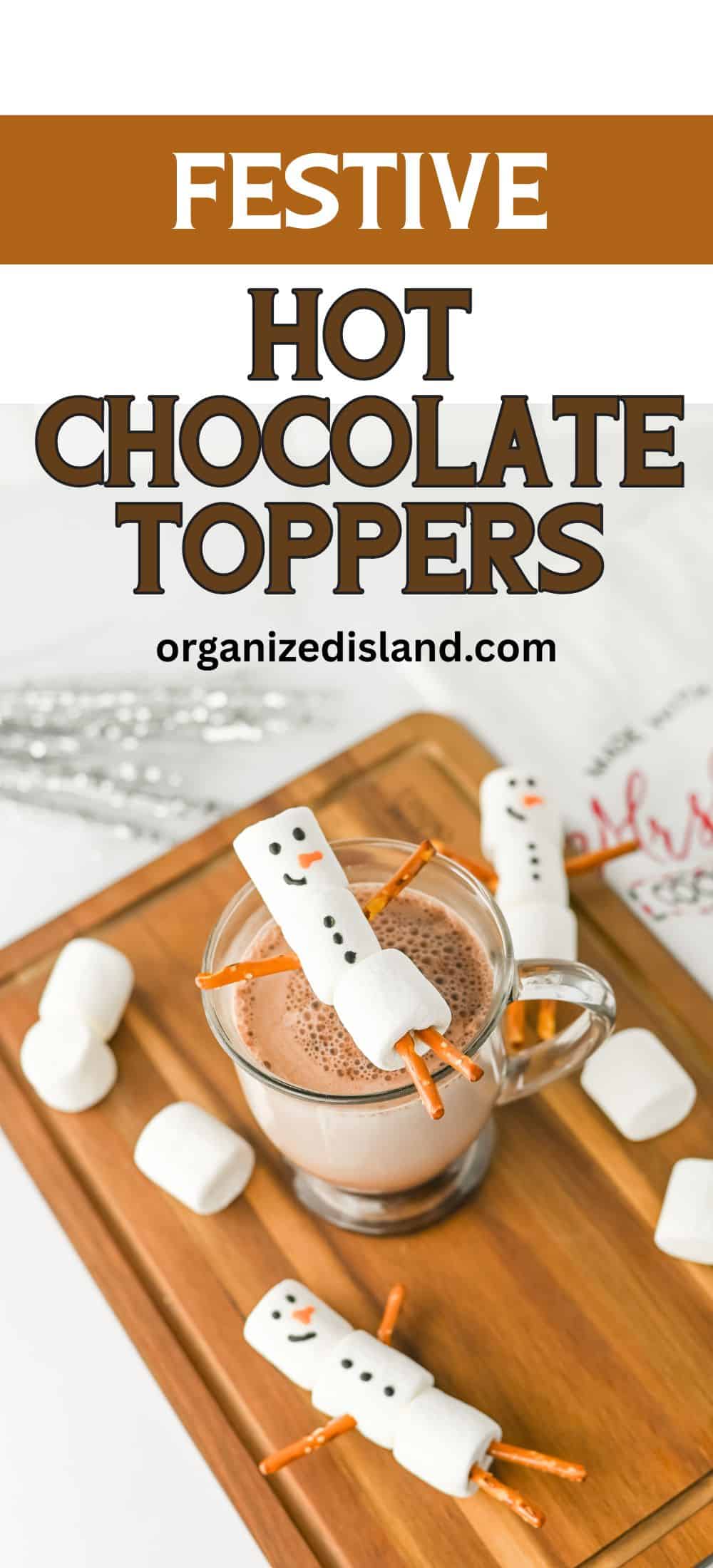 Hot Chocolate Toppers - Organized Island